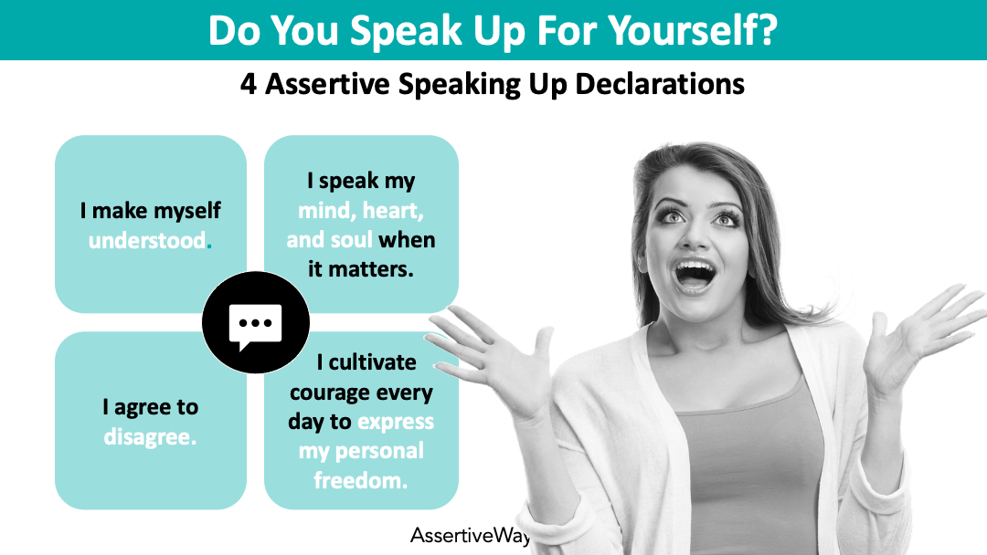 20 Helpful Principles To Boost Your Courage To Speak Up – Assertive Way